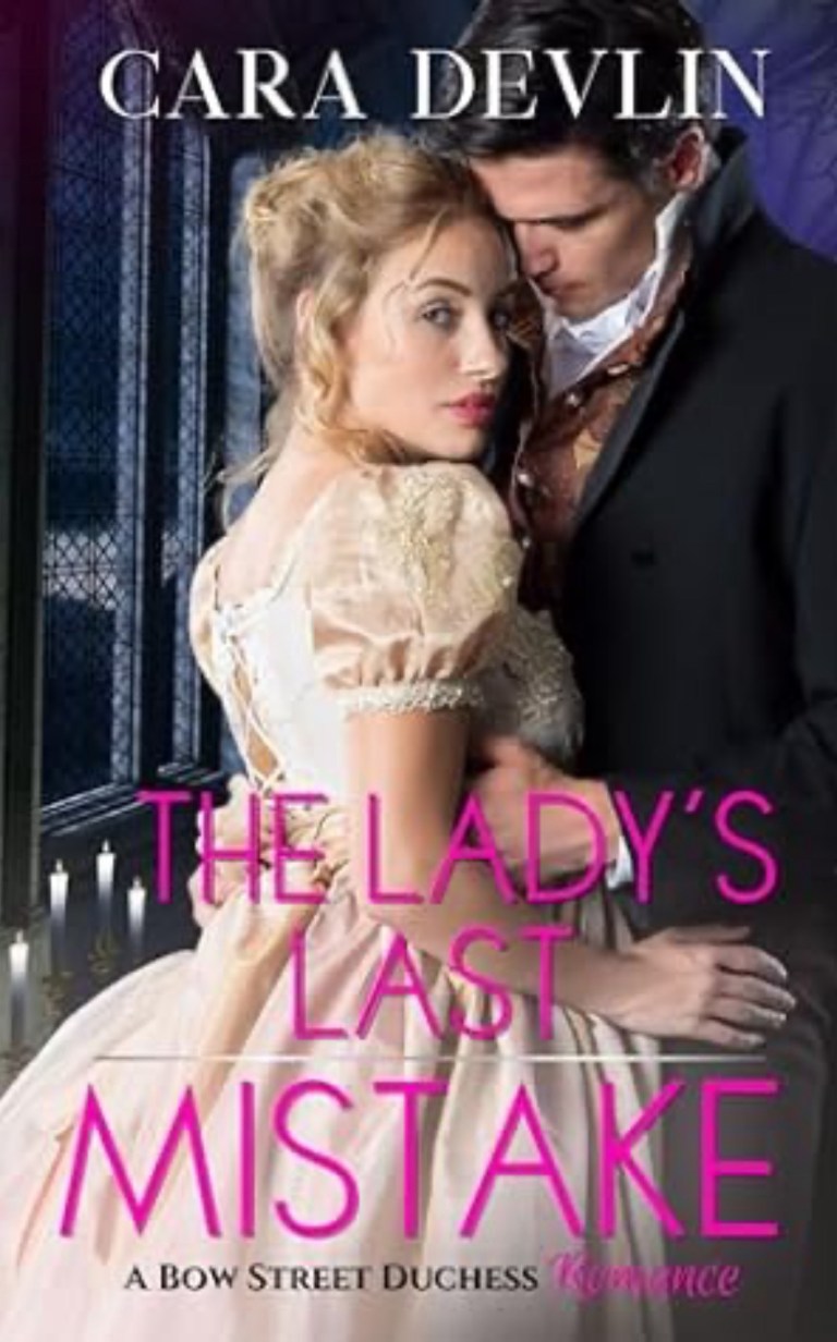 ARC Review: The Lady’s Last Mistake by Cara Devlin – Life, Tea, and ...